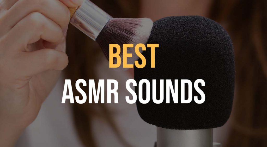 Best ASMR Sounds - Download Royalty Free SFX