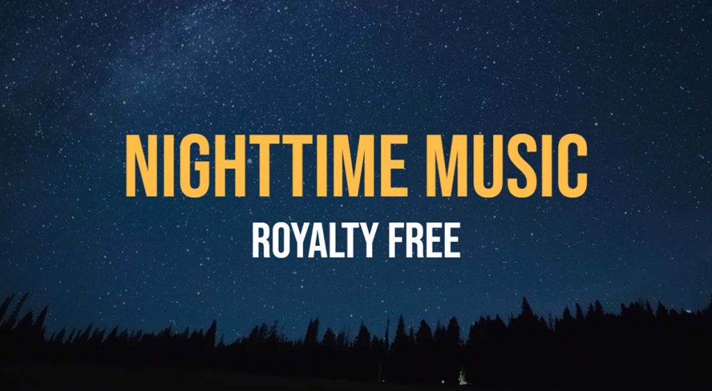 Nighttime Music - Download Royalty Free Sleep Music